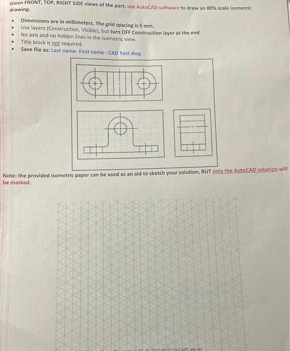 Solved Given FRONT, TOP, RIGHT SIDE views of the part, use | Chegg.com