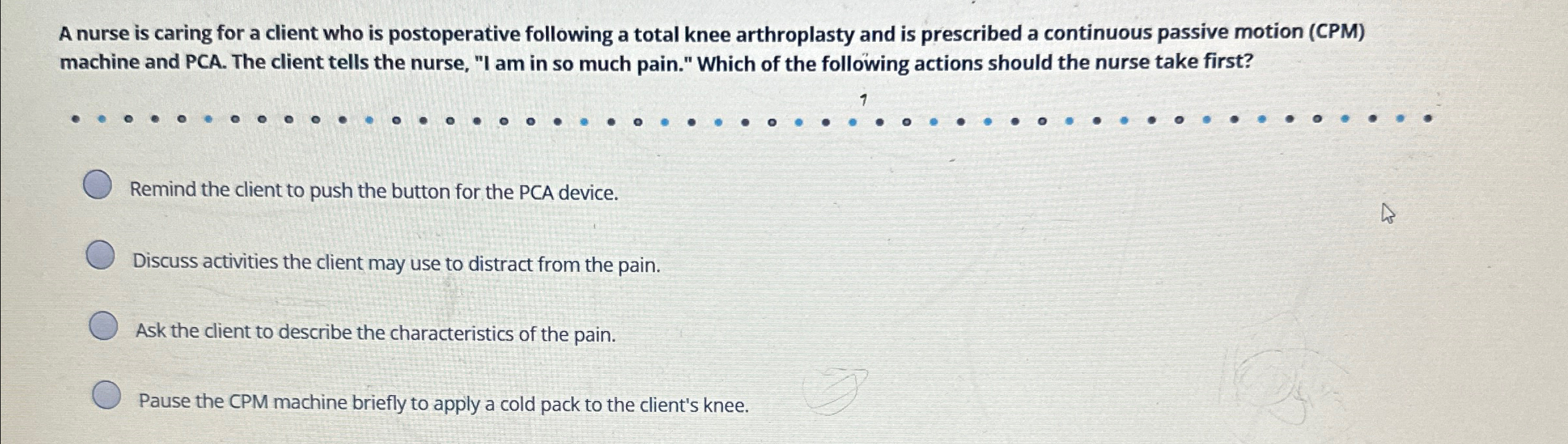 Solved A nurse is caring for a client who is postoperative | Chegg.com