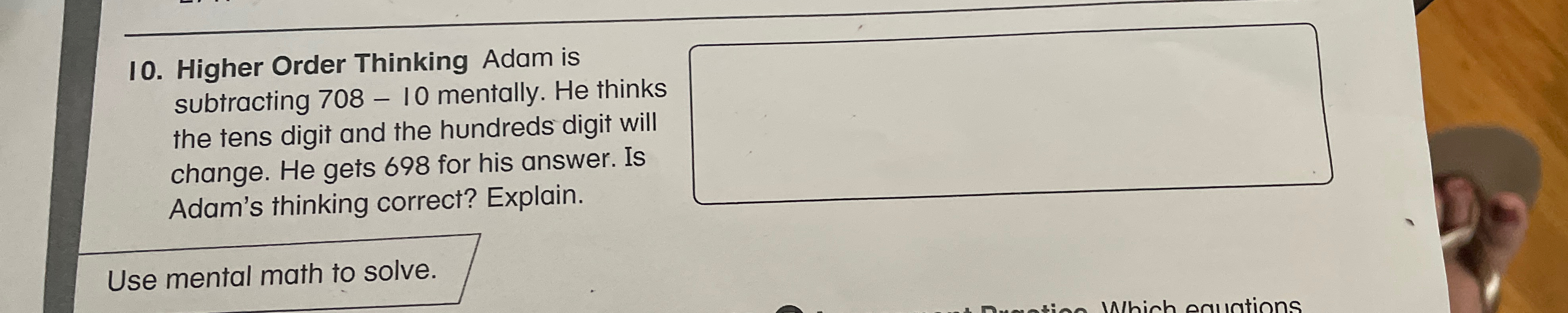 Solved Higher Order Thinking Adam is subtracting 708-10 | Chegg.com