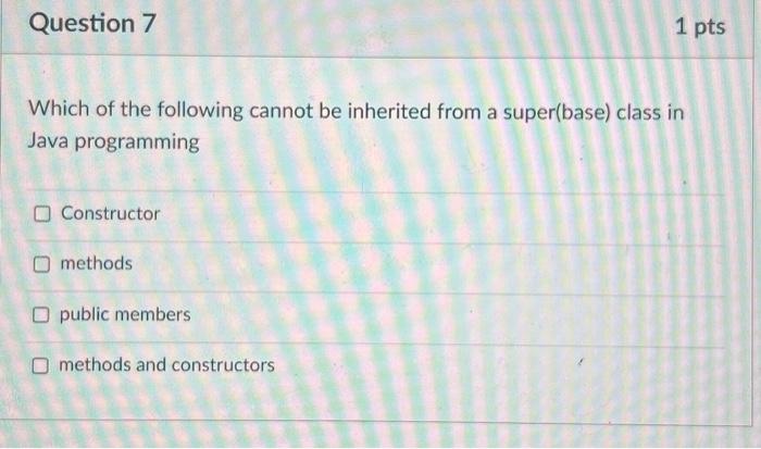 Solved Which of the following cannot be inherited from a | Chegg.com