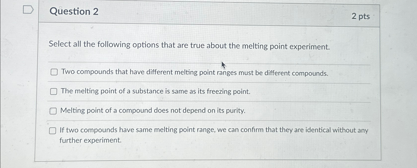 Solved Question 2\\n2 pts\\nSelect all the following options | Chegg.com