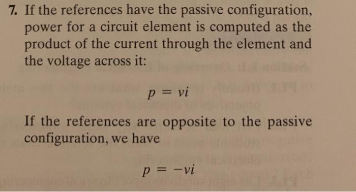 Solved 7. If the references have the passive configuration, | Chegg.com