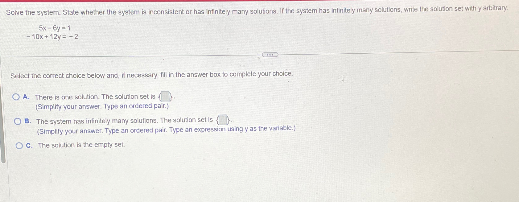 Solved Solve the system. State whether the system is | Chegg.com