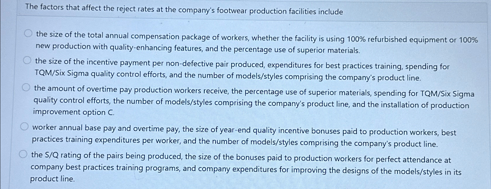 Solved The factors that affect the reject rates at the | Chegg.com