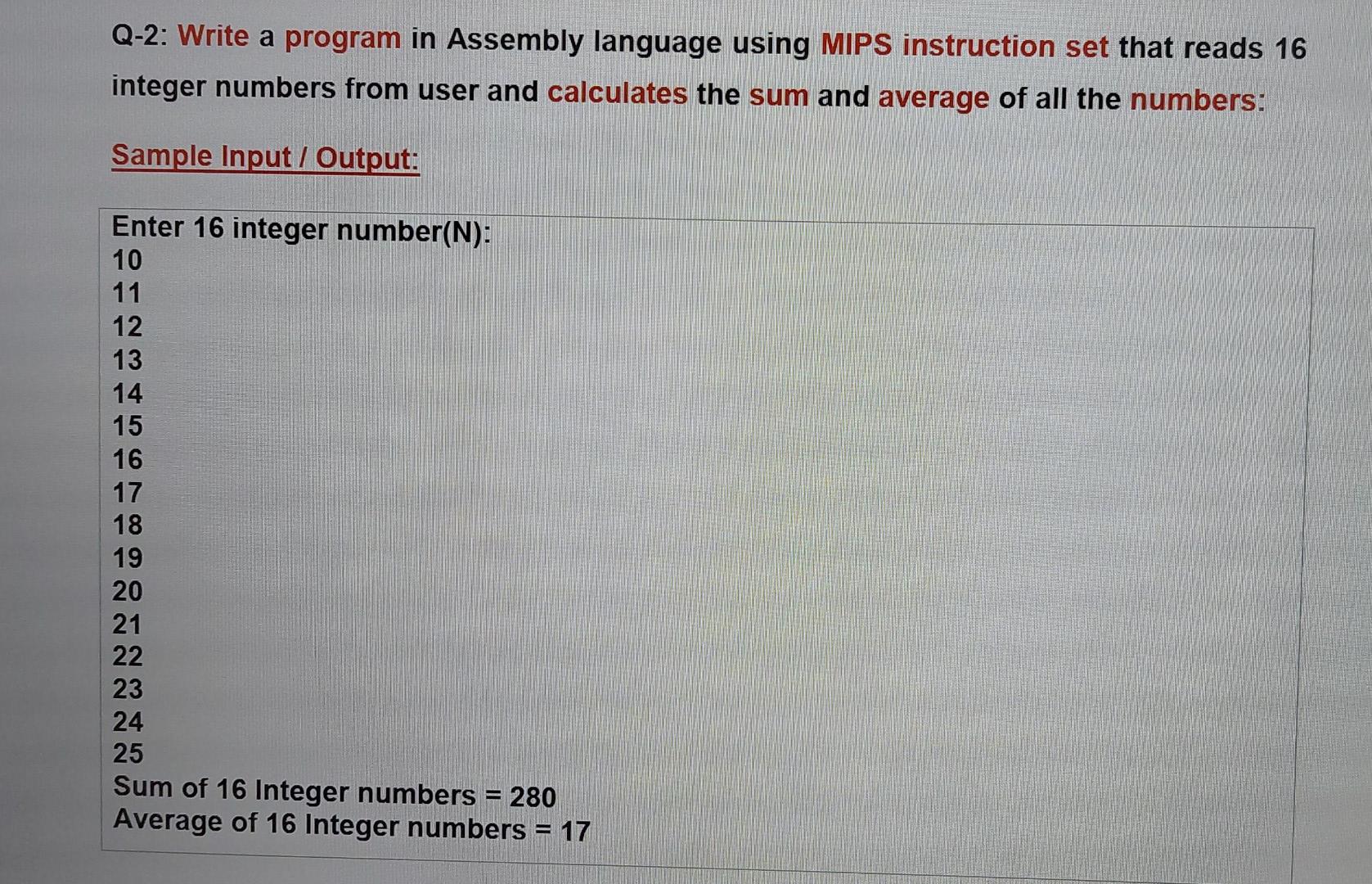 Solved Q-2: Write a program in Assembly language using MIPS | Chegg.com