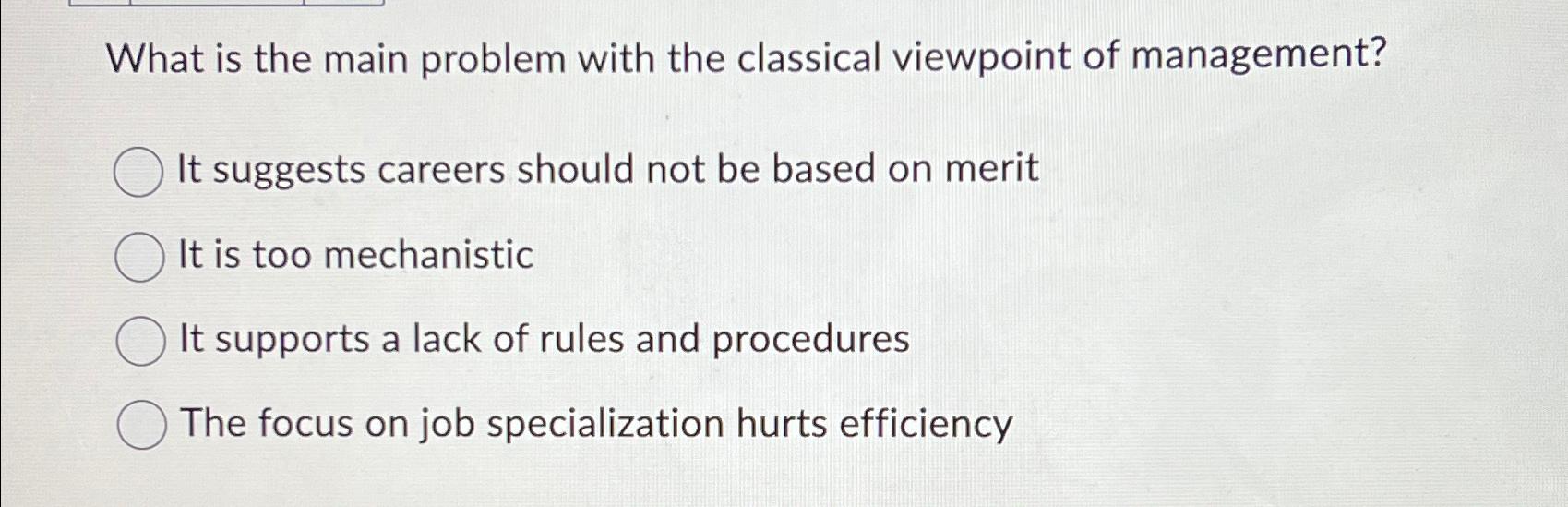 Solved What is the main problem with the classical viewpoint | Chegg.com