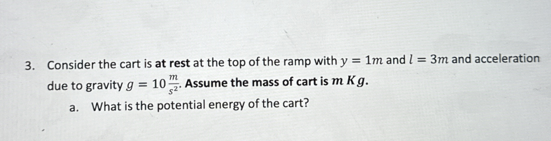 Solved Consider the cart is at rest at the top of the ramp | Chegg.com