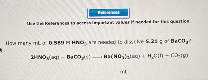 Solved References Use the References to access important | Chegg.com