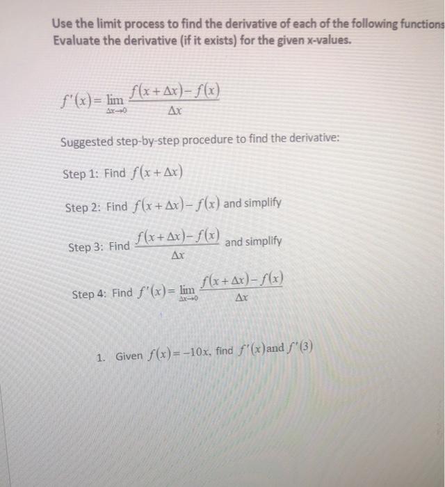 Solved Use the limit process to find the derivative of each | Chegg.com