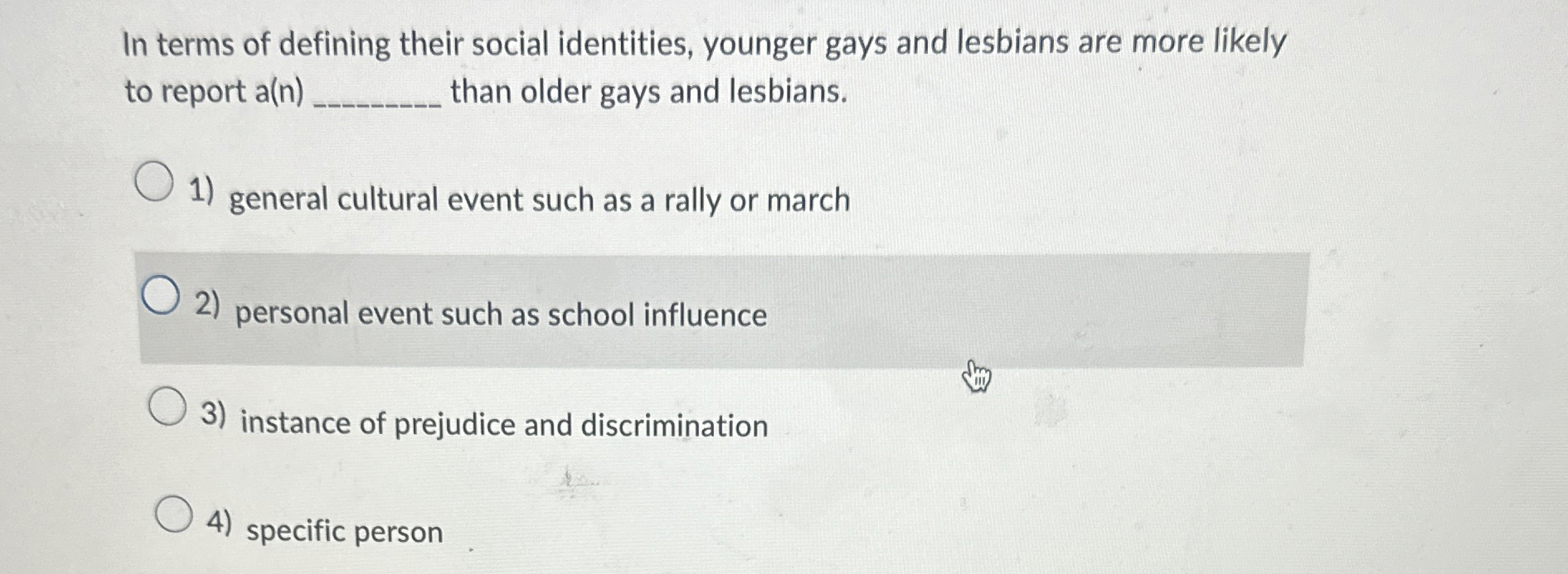 In terms of defining their social identities, younger | Chegg.com