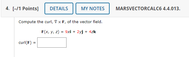Solved Compute the curl, grad×F, ﻿of the vector | Chegg.com