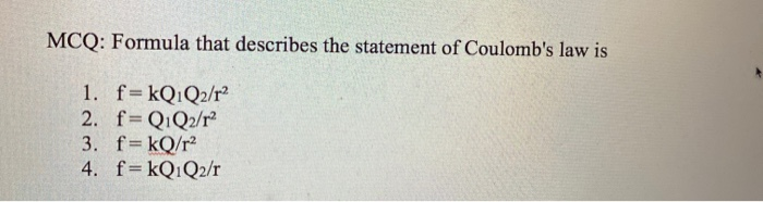 Solved MCQ: Formula that describes the statement of | Chegg.com