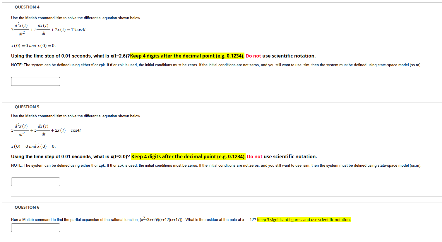 Solved QUESTION 4Use the Matlab command Isim to ﻿solve the | Chegg.com