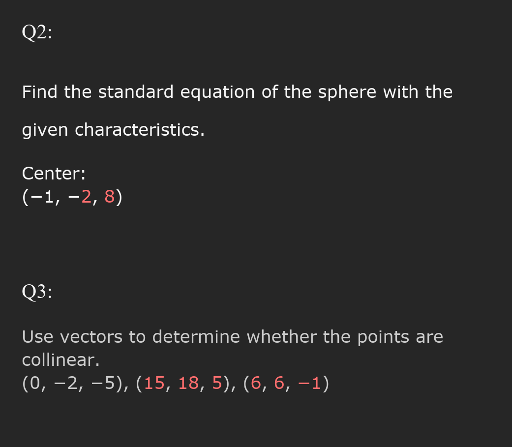 Solved Use vectors to determine whether the points are | Chegg.com