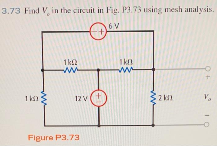 Solved 3.73 Find V in the circuit in Fig. P3.73 using mesh | Chegg.com
