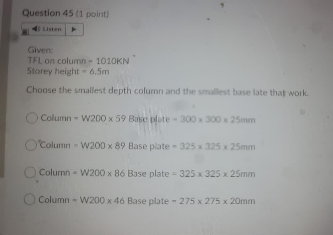 Solved Question 45 (1 point) Listen Given: TFL on column = | Chegg.com