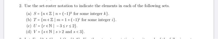 Solved 2. Use the set-roster notation to indicate the | Chegg.com