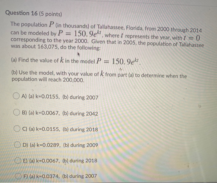 Solved Question 16 (5 points) The population P (in | Chegg.com