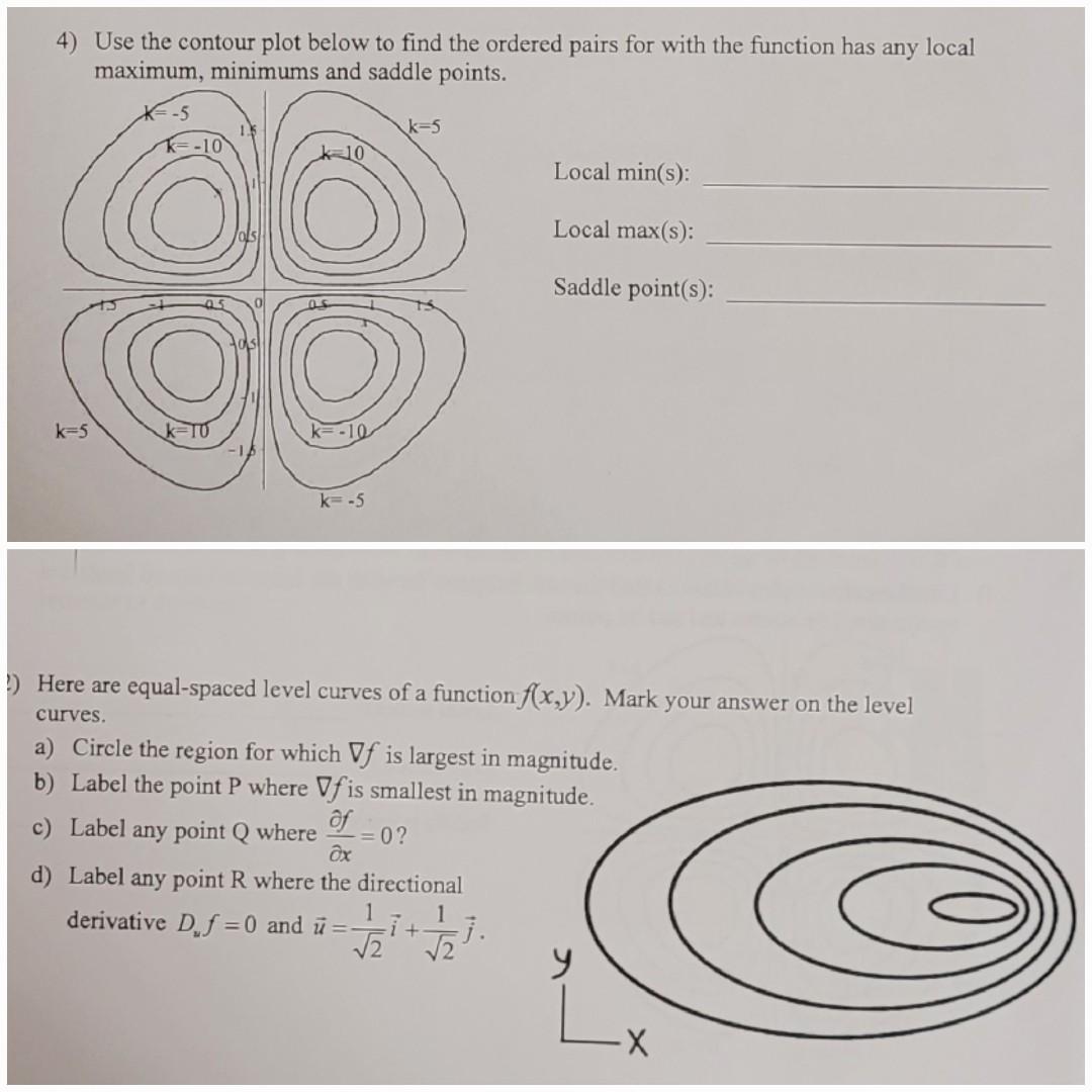 Solved 4) Use the contour plot below to find the ordered | Chegg.com