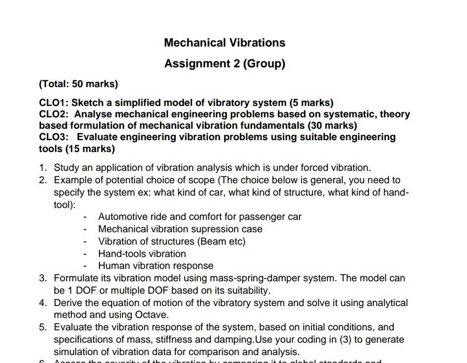 Solved Mechanical Vibrations Assignment 2 (Group) (Total: 50 | Chegg.com