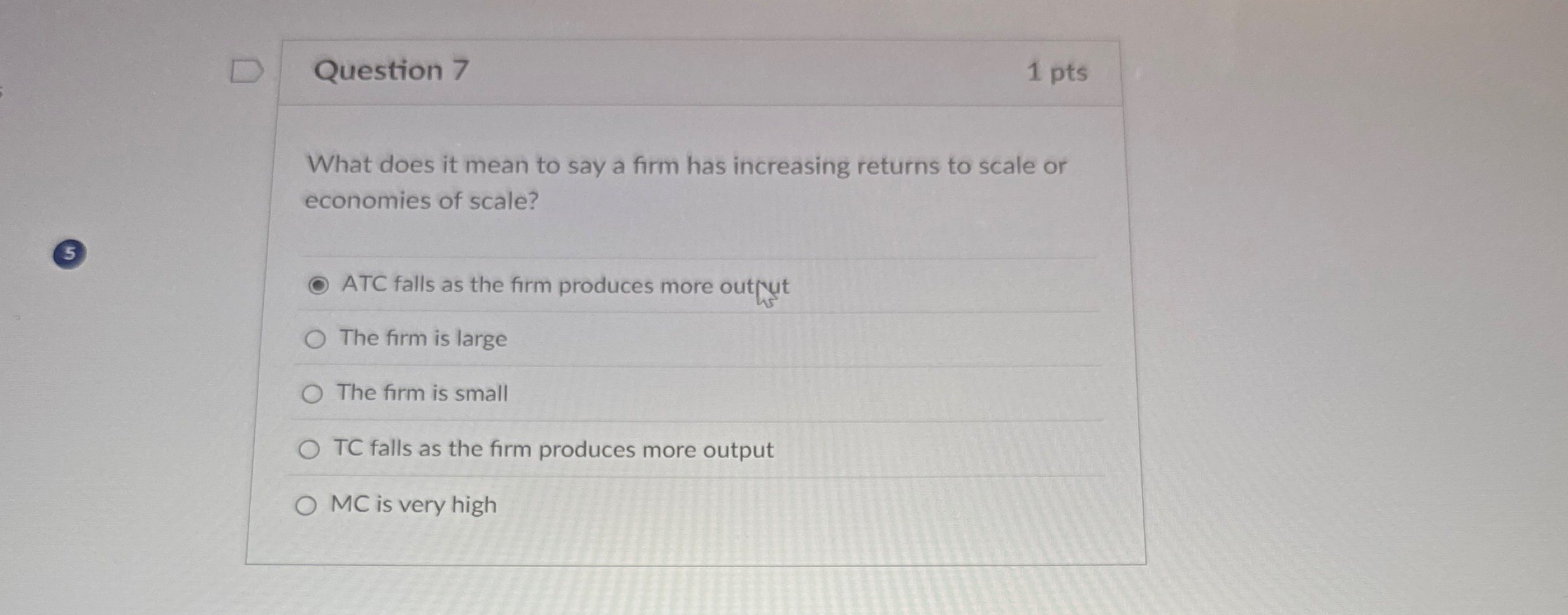 Solved Question 71 ﻿ptsWhat does it mean to say a firm has | Chegg.com