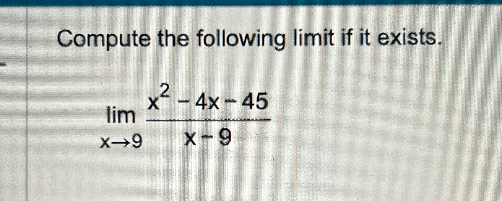 Solved Compute the following limit if it | Chegg.com