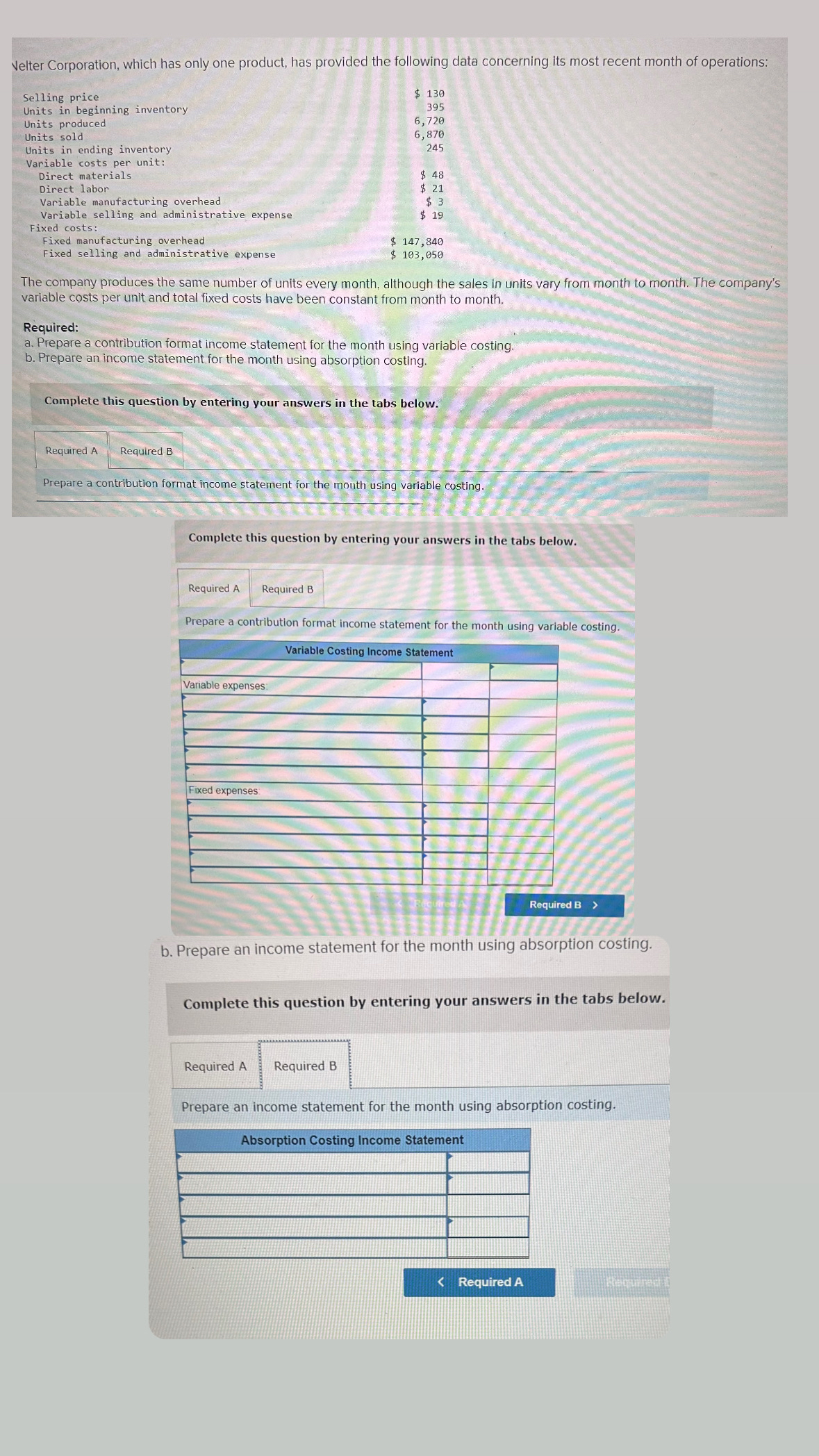 Solved Velter Corporation, which has only one product, has | Chegg.com