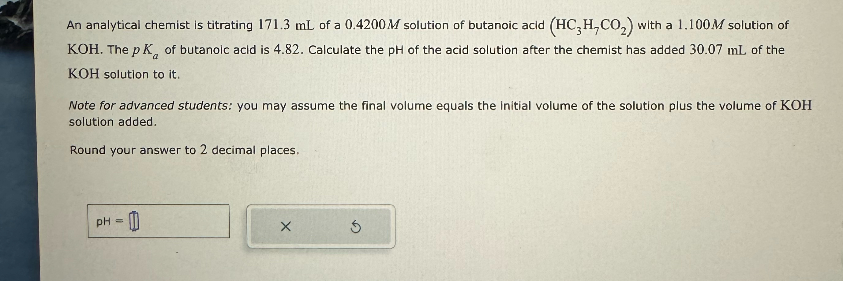 Solved An analytical chemist is titrating 171.3mL ﻿of a | Chegg.com
