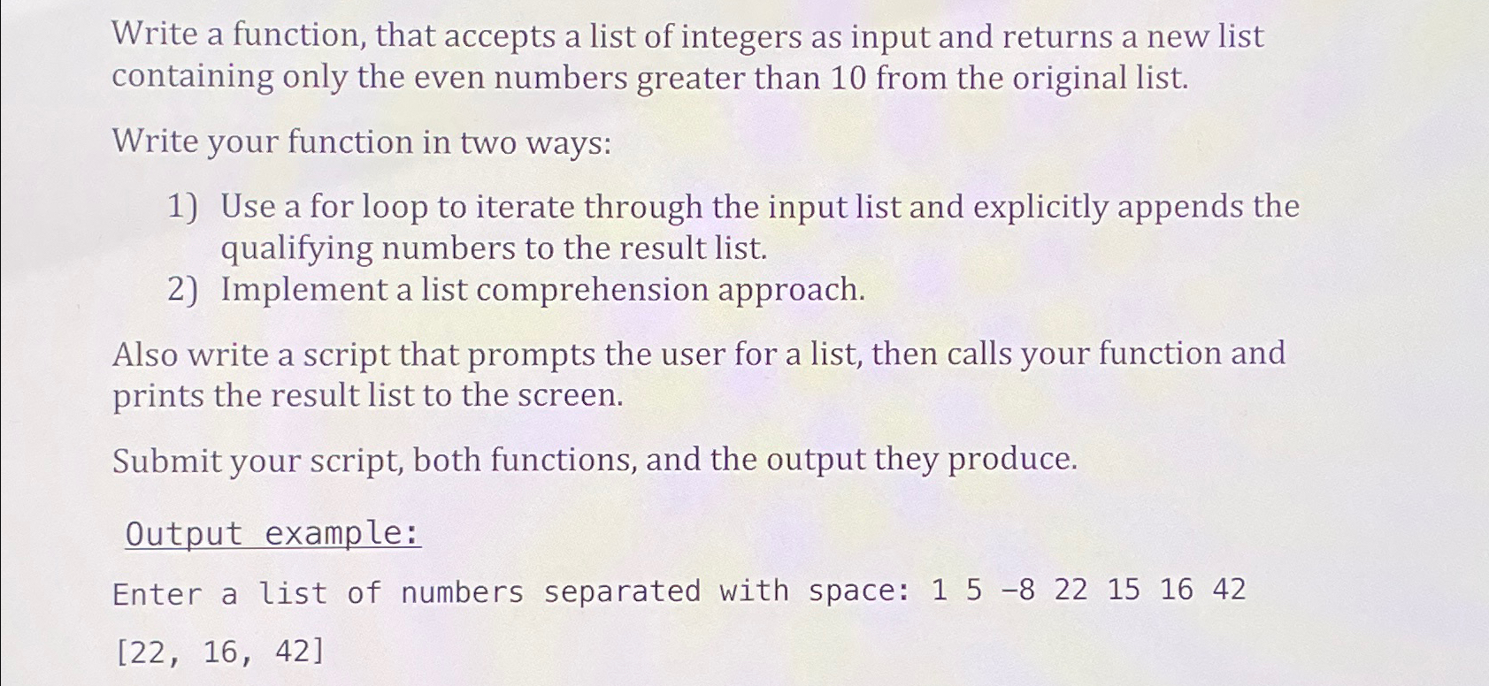 Solved Write a function, that accepts a list of integers as | Chegg.com