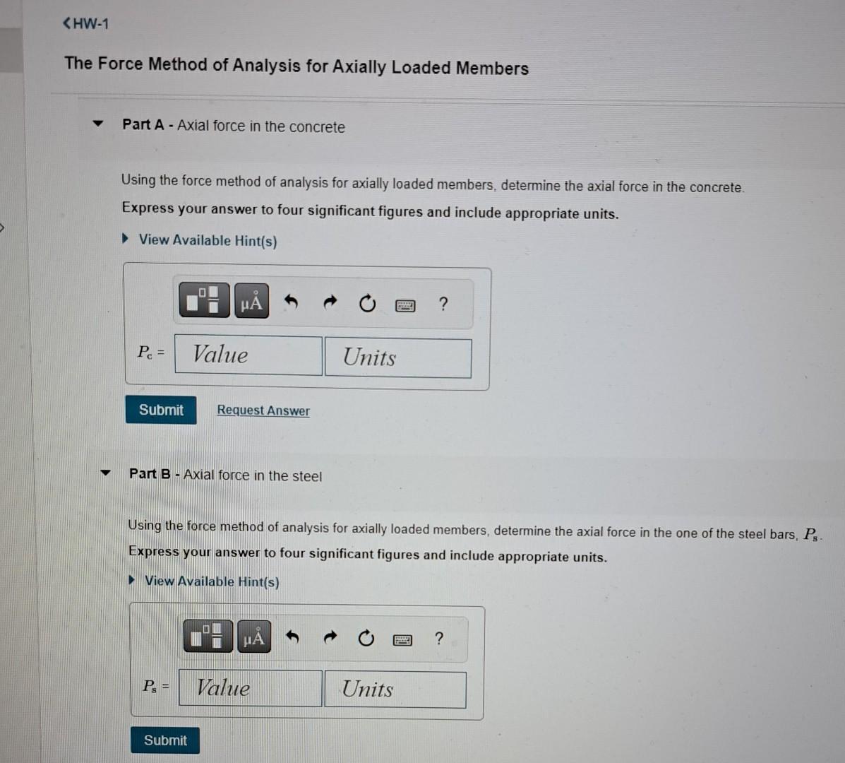 Solved To become familiar with the force method of analysis | Chegg.com
