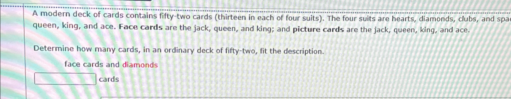 A modern deck of cards contains fifty-two cards | Chegg.com