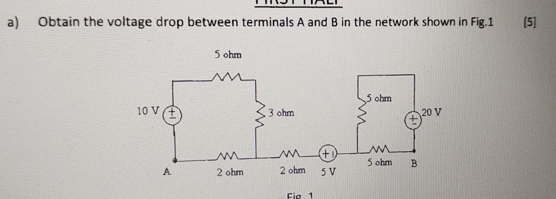 Solved Obtain the voltage drop between terminals A and B in | Chegg.com