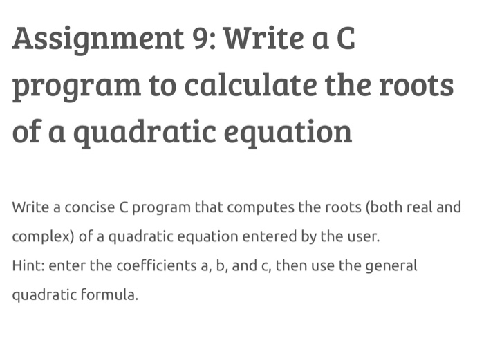 Solved Assignment 9: Write a C program to calculate the | Chegg.com