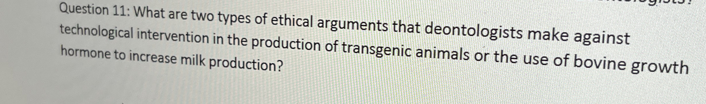 Solved Question 11: What are two types of ethical arguments | Chegg.com