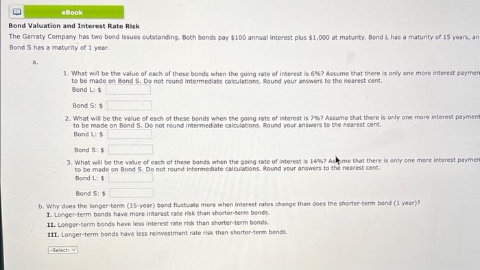 Solved Bond Valuation And Interest Rate Risk The Garraty
