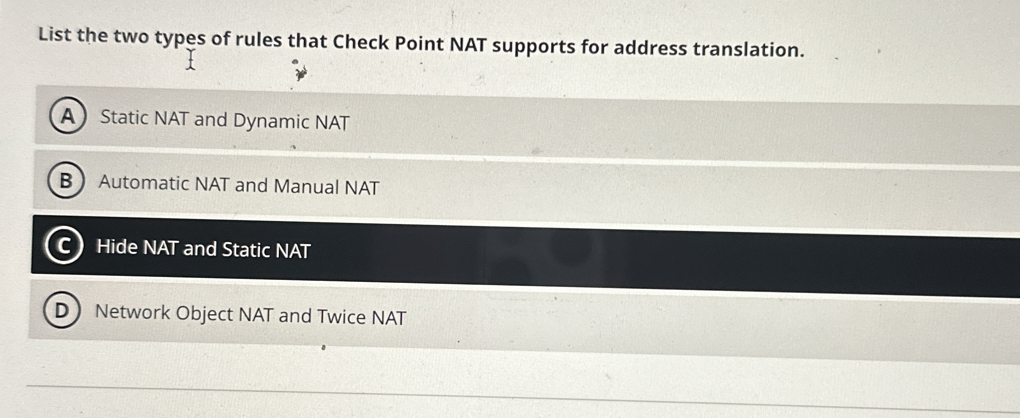 Solved List the two types of rules that Check Point NAT | Chegg.com