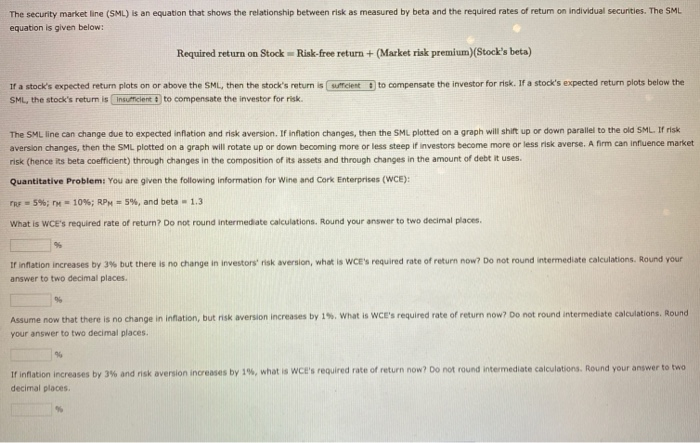 Solved The security market line (SML) is an equation that | Chegg.com
