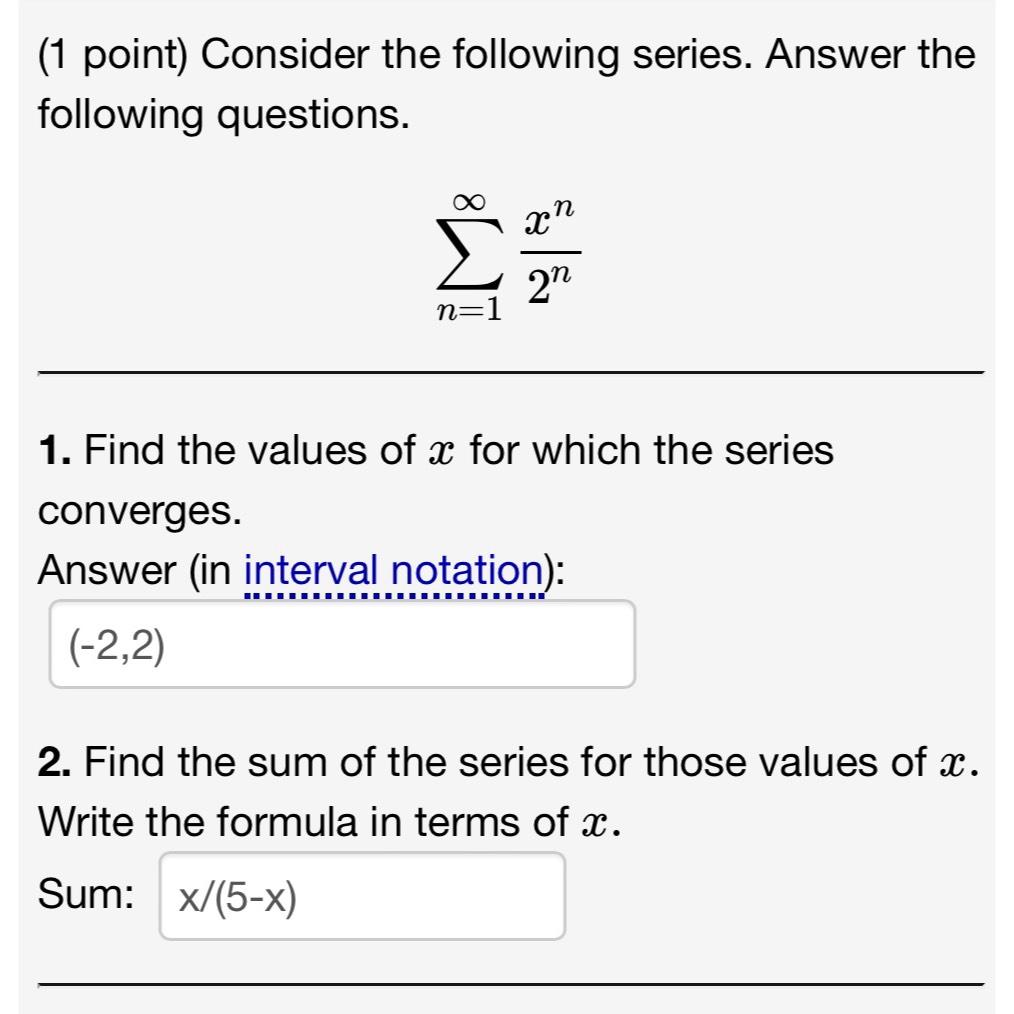 Solved (1 ﻿point) ﻿Consider the following series. Answer the | Chegg.com