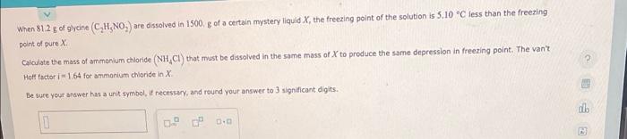 Solved When 81.2 g of glveine (C2H3NO2) are dissolved in | Chegg.com