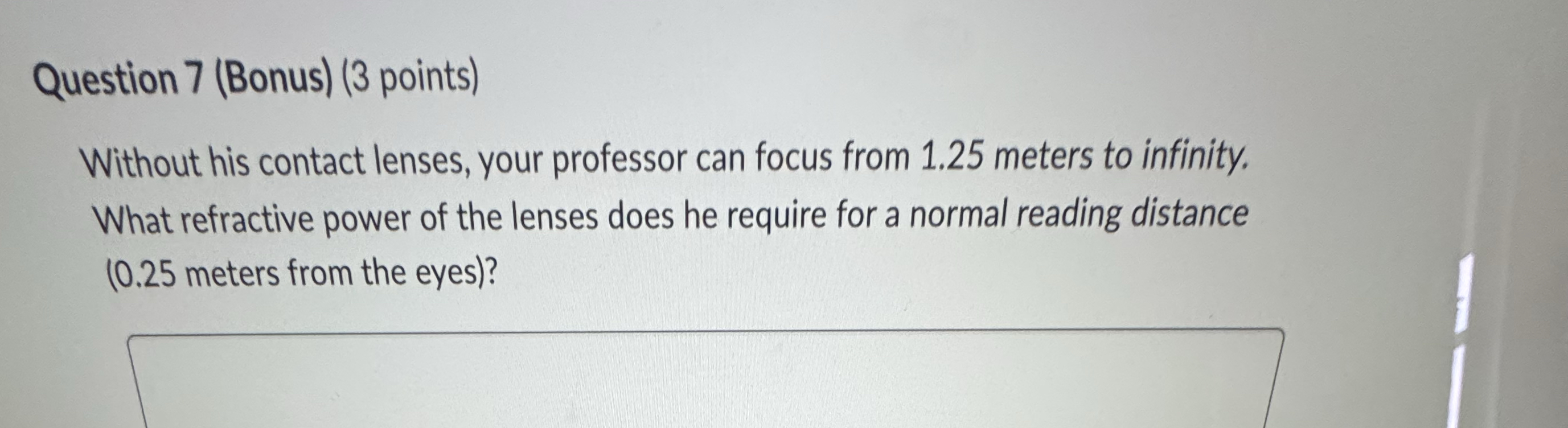Solved Question 7 (Bonus) (3 ﻿points)Without his contact | Chegg.com