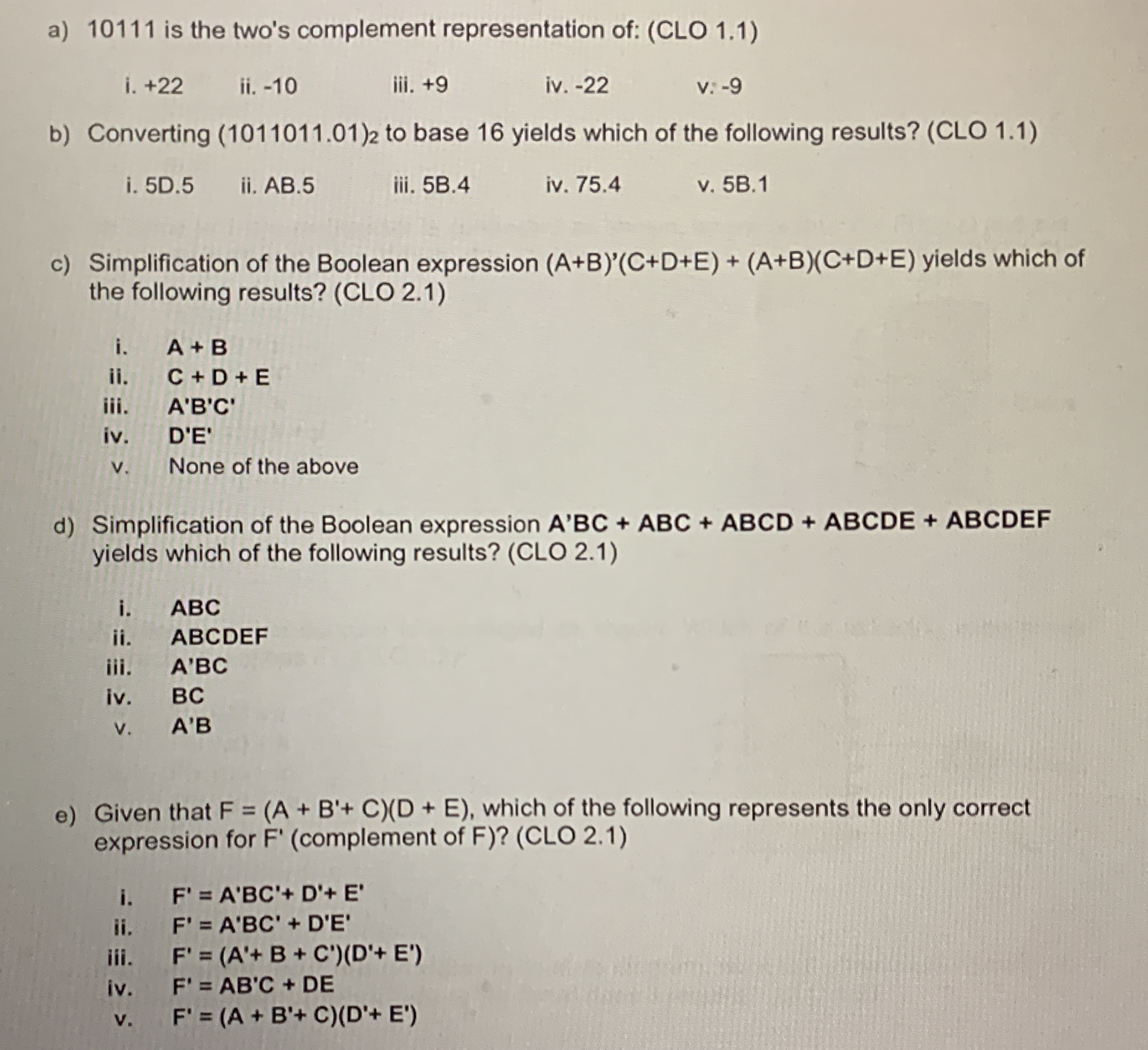 Solved a) 10111 ﻿is the two's complement representation of: | Chegg.com