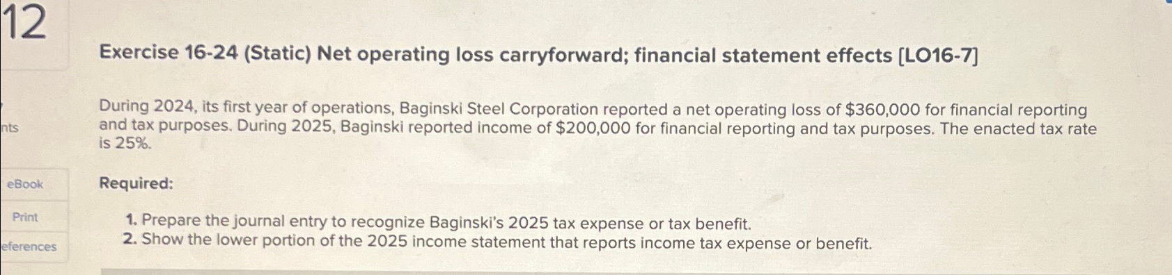 Solved Exercise 16-24 (Static) ﻿Net operating loss | Chegg.com