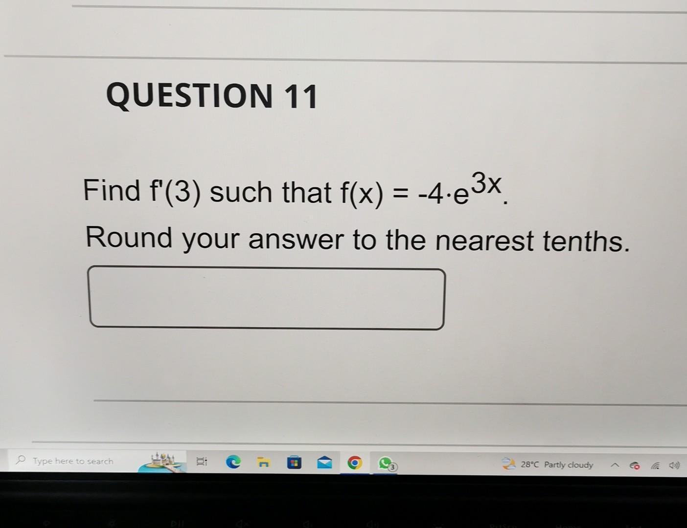 Solved Find f′(3) such that f(x)=−4⋅e3x. Round your answer | Chegg.com
