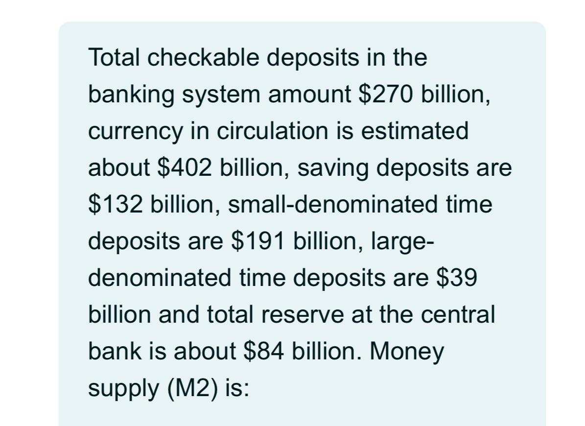 Solved Total checkable deposits in the banking system amount | Chegg.com