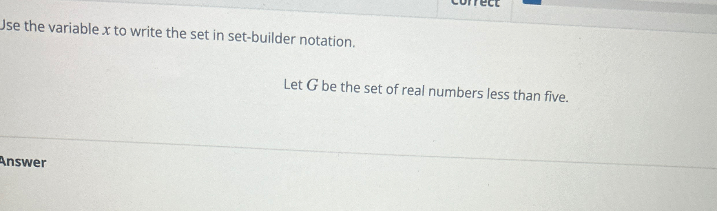 Solved Jse the variable x ﻿to write the set in set-builder | Chegg.com