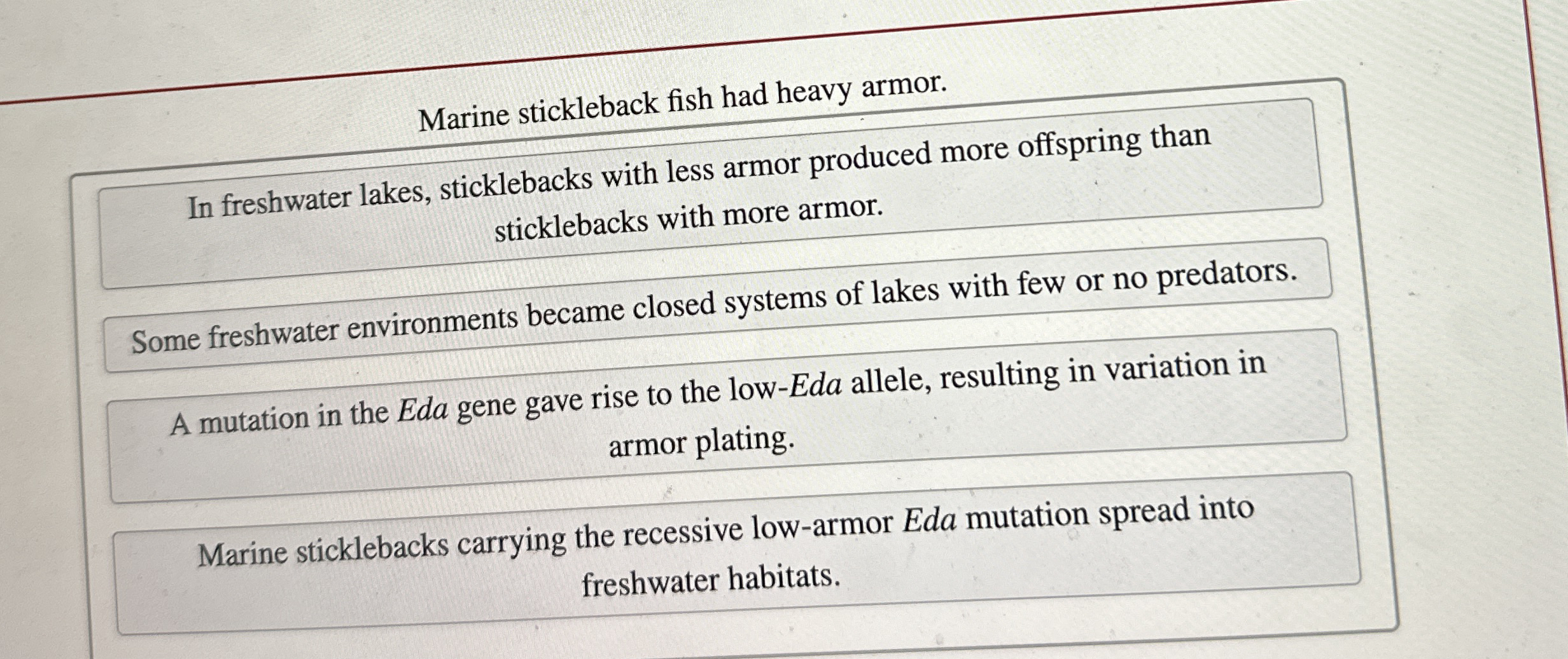 Solved Marine stickleback fish had heavy armor.In freshwater | Chegg.com