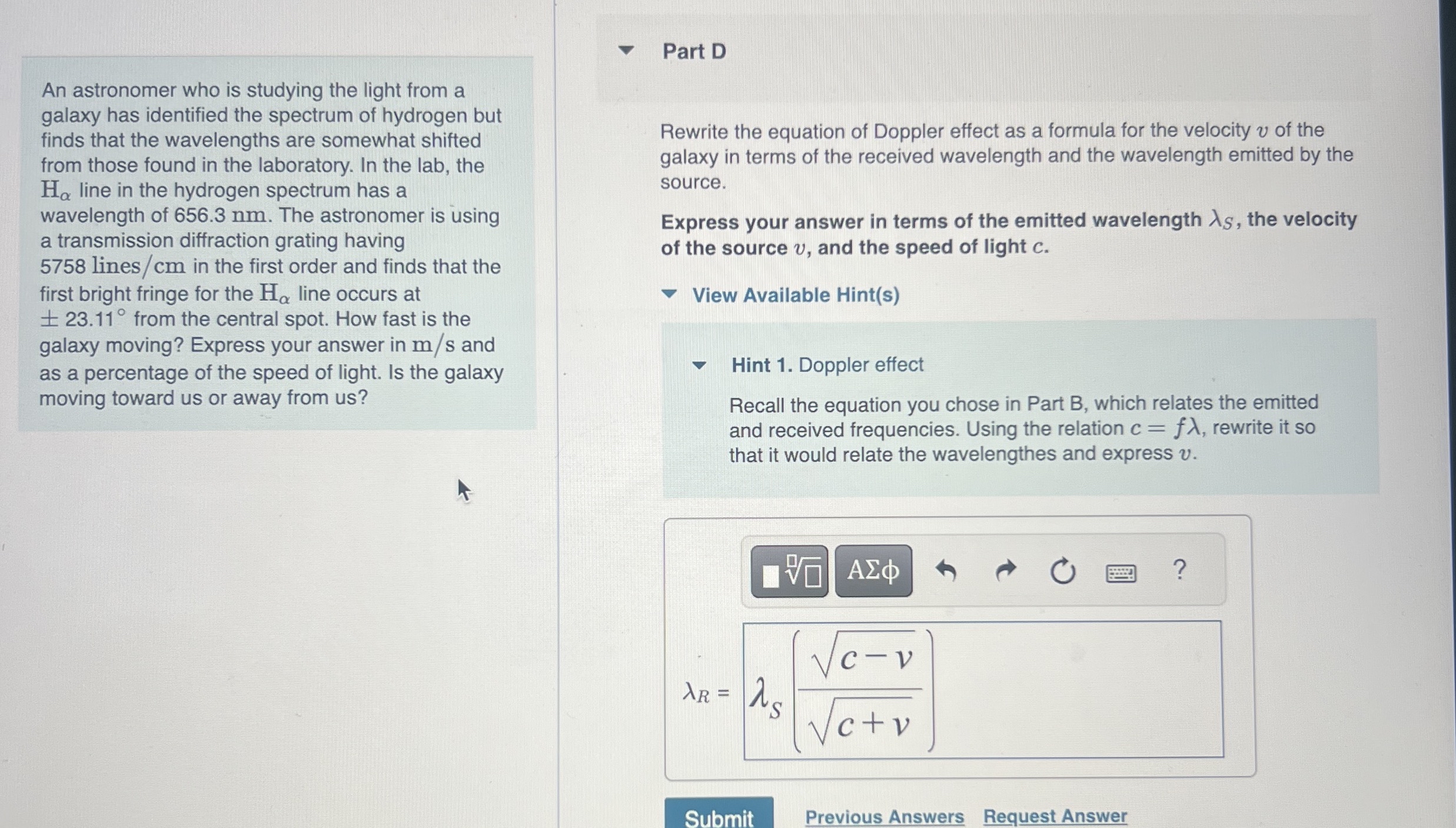 Solved An astronomer who is studying the light from agalaxy | Chegg.com