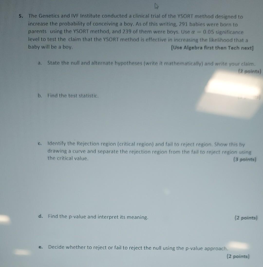 Solved The Genetics and IVF Institute conducted a clinical | Chegg.com