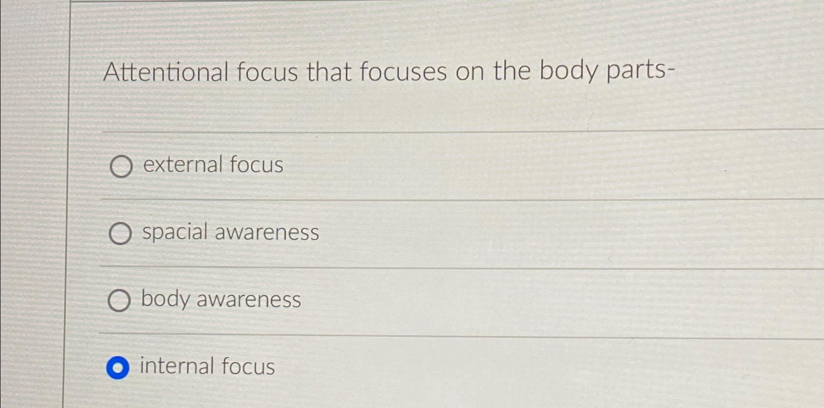 Solved Attentional Focus That Focuses On The Body