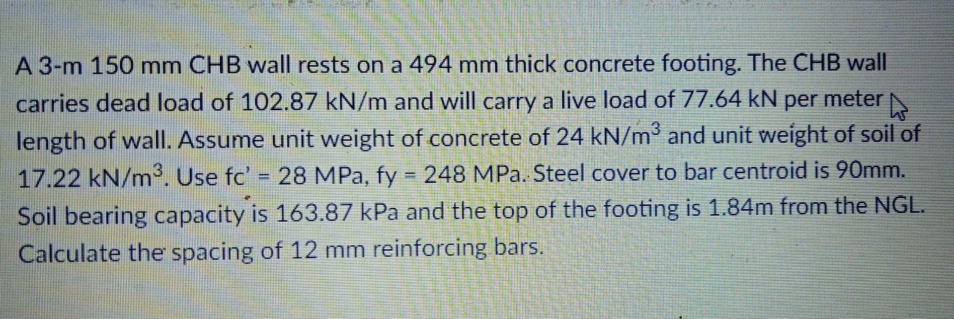 Solved A 3-m 150 mm CHB wall rests on a 494 mm thick | Chegg.com